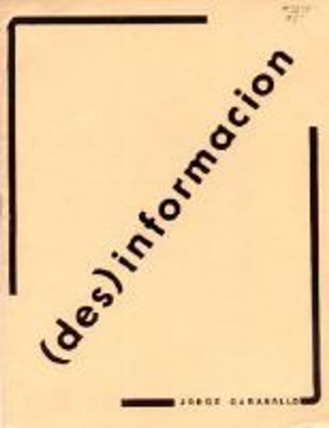 Jorge Carabello - (Des) Informacion - Printed Matter