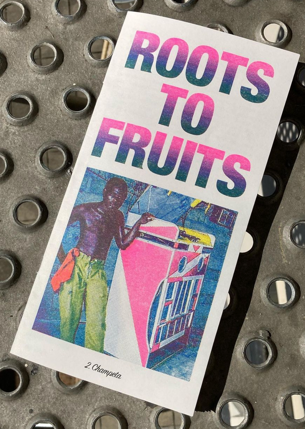 Mirelle van Tulder - Roots to Fruits, Nº2 Champeta, 2023 - Printed Matter
