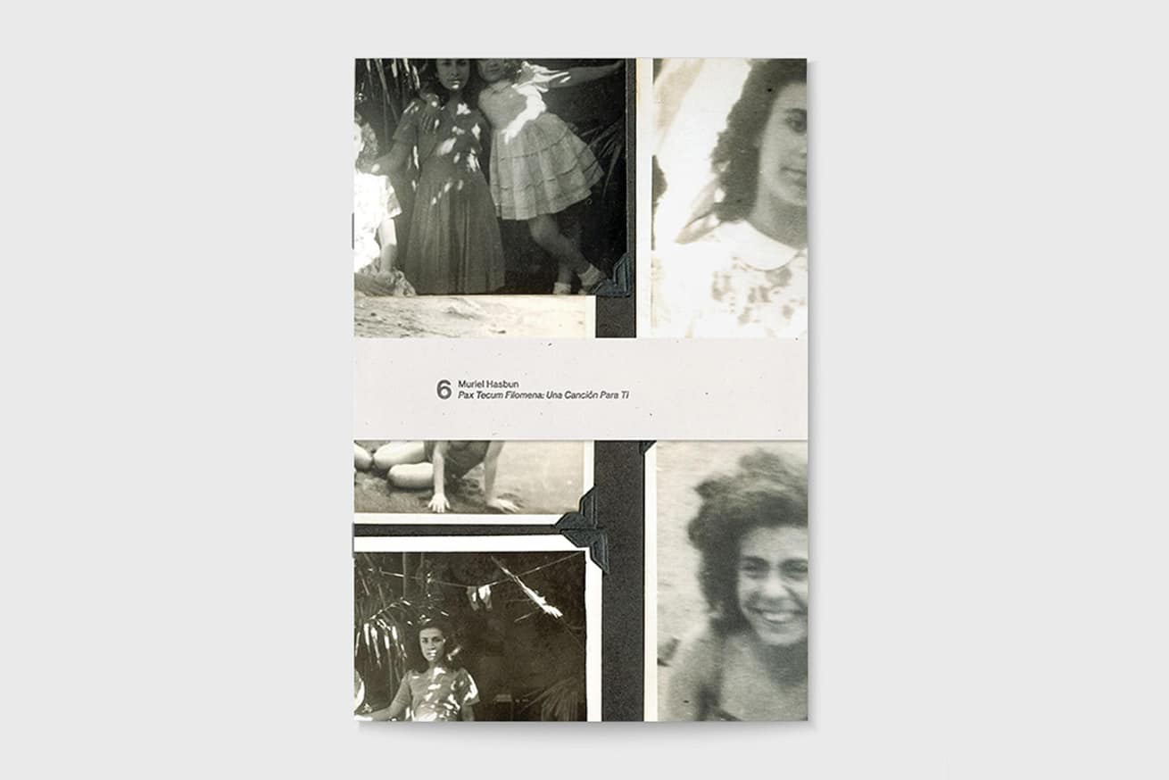 Muriel Hasbun - Pax Tecum Filomena: Una Canción Para Ti - Printed Matter