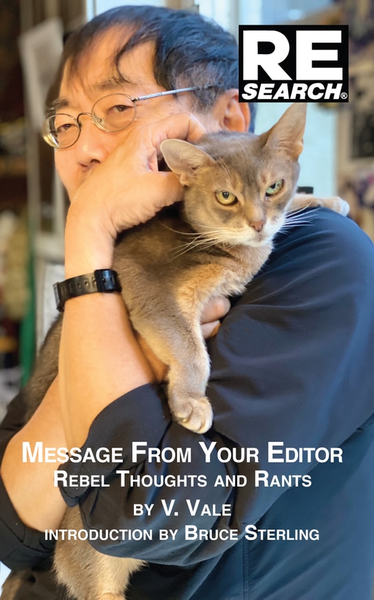 V. Vale - Message From Your Editor - Printed Matter