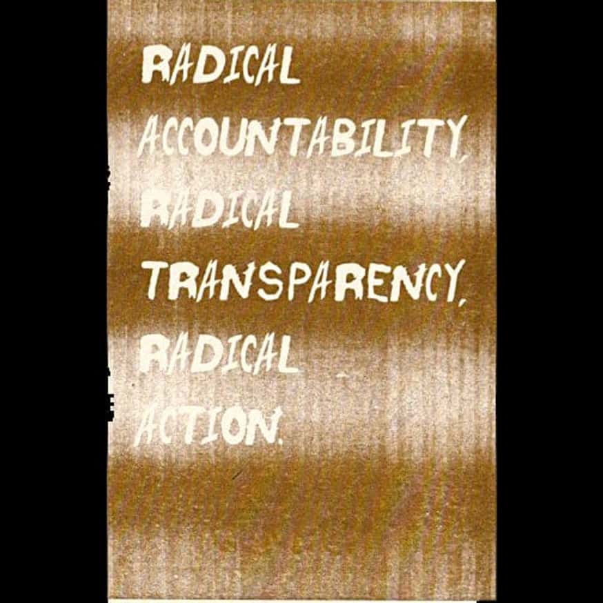 Be Oakley - Radical Accountability, Radical Transparency, Radical ...