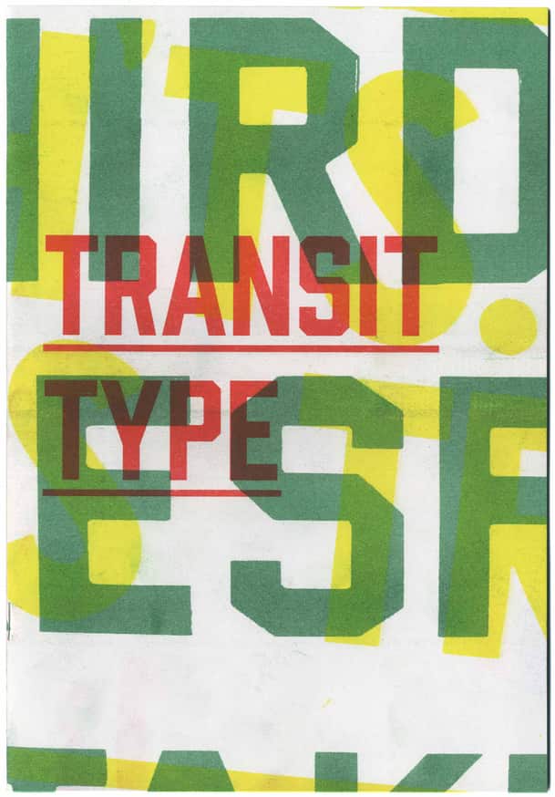 Josh MacPhee - Transit Type - Printed Matter