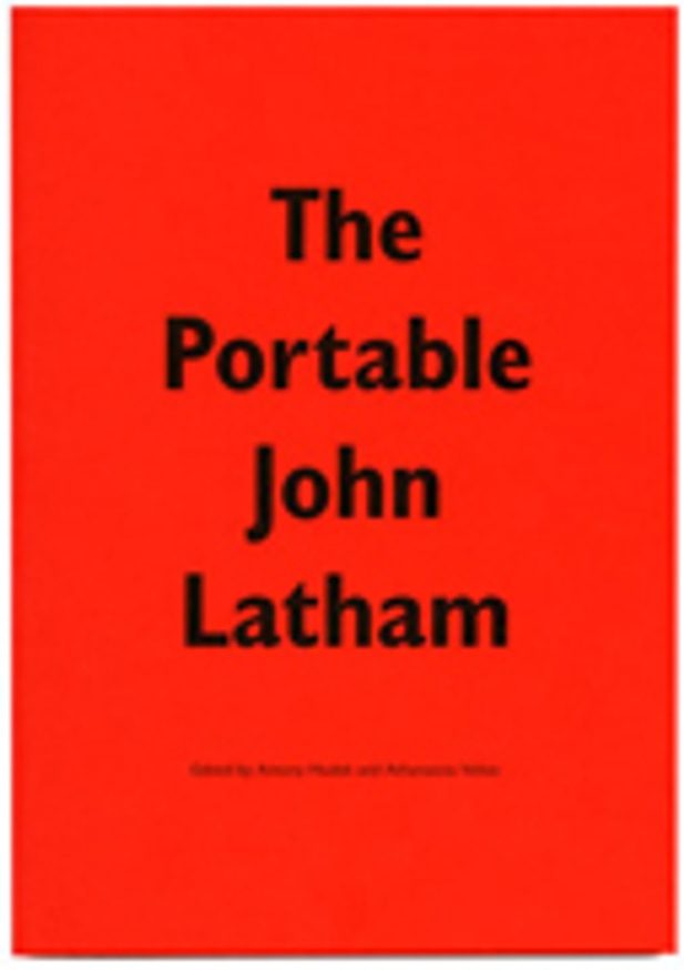 Antony Hudek and Athanasios Velios - The Portable John Latham - Printed ...