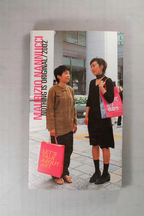 Maurizio Nannucci - Nothing Is Original - Printed Matter