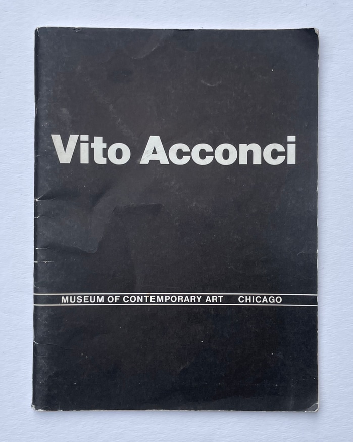 Vito Acconci - A Retrospective: 1969 to 1980 - Printed Matter