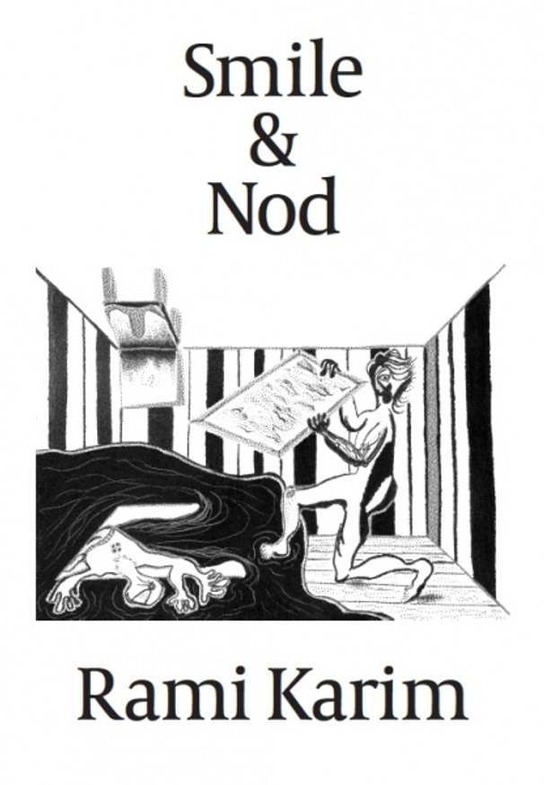 Rami Karim - Smile & Nod - Printed Matter