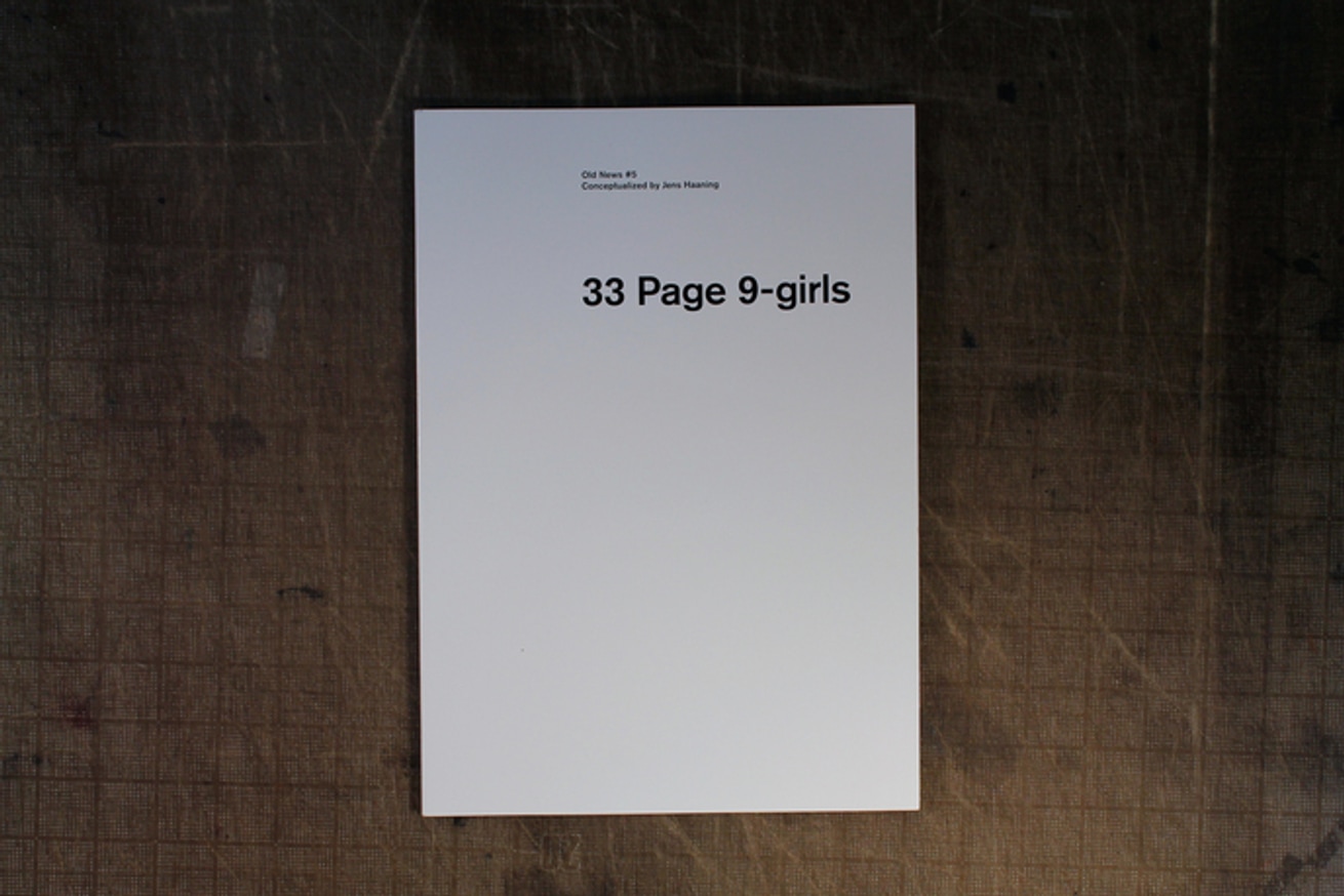 Jens Haaning - 33 Page 9-girls - Printed Matter