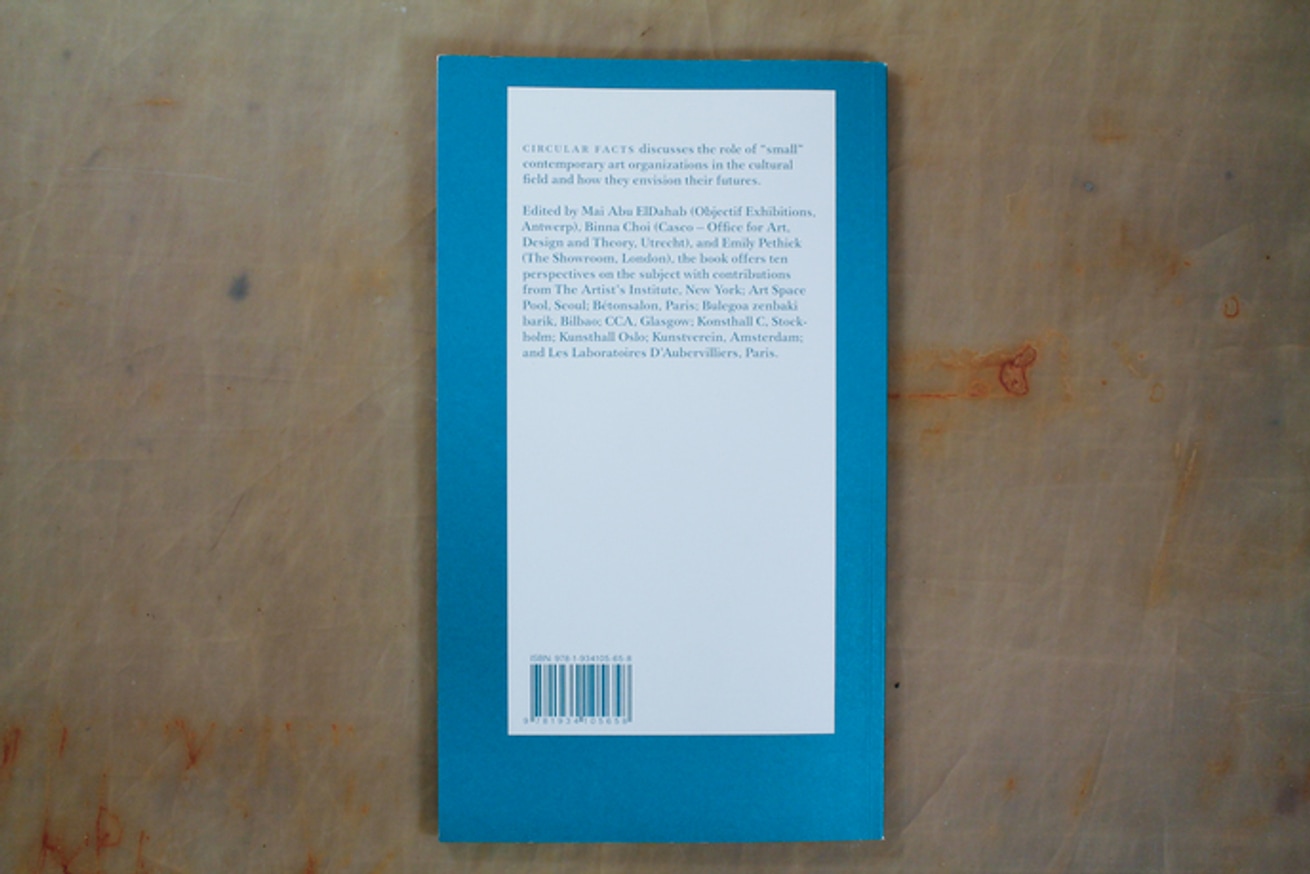 Emily Pethick, Binna Choi and Abu ElDahab - Circular Facts - Printed Matter
