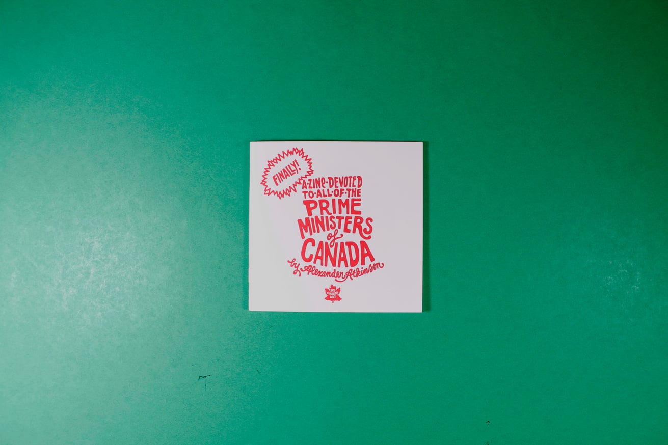 Alexander Atkinson - A Zine Devoted to All of the Prime Ministers of ...
