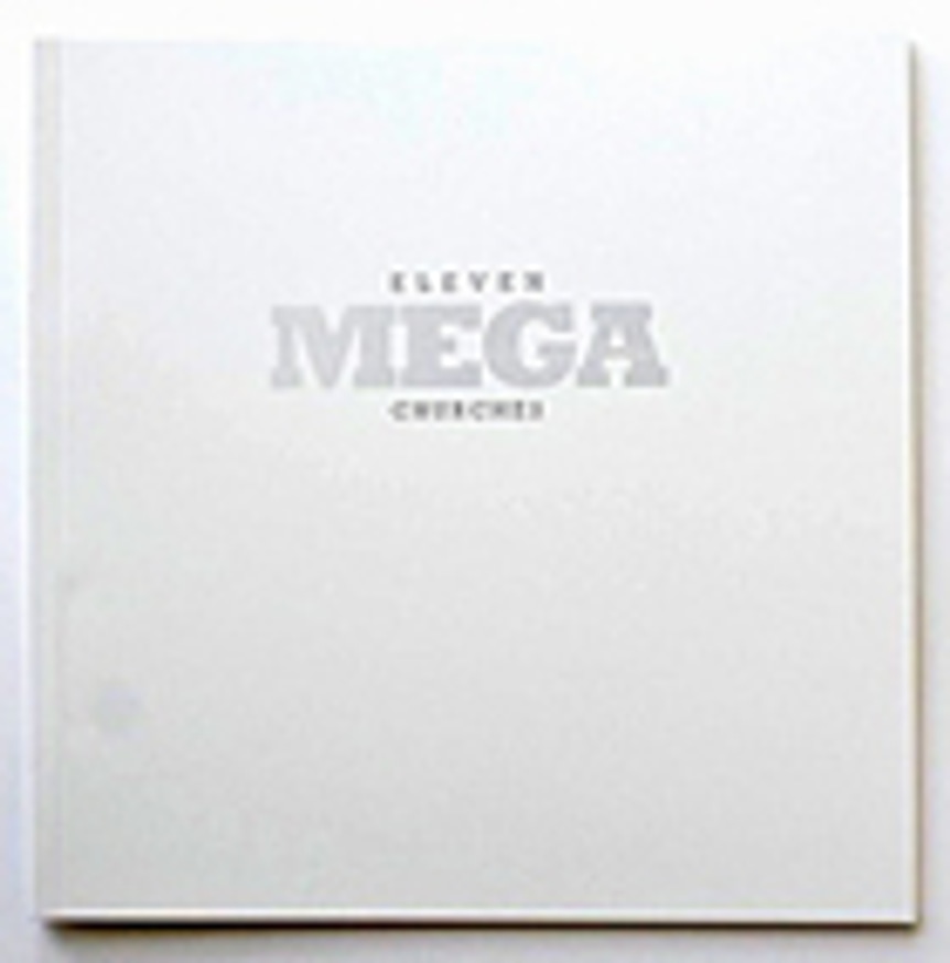 Travis Shaffer - Eleven Mega Churches - Printed Matter