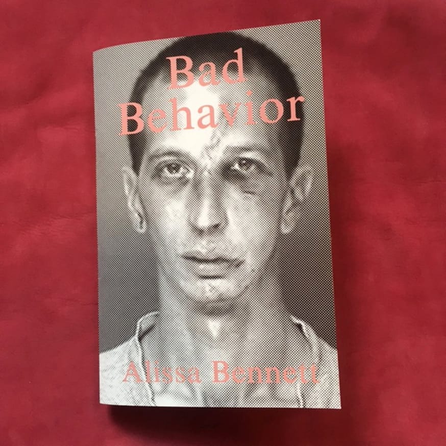 Alissa Bennett - Bad Behavior - Printed Matter