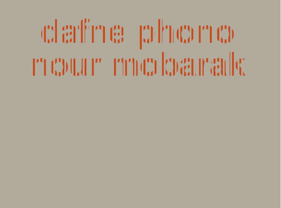 Nour Mobarak - Dafne Phono - Printed Matter