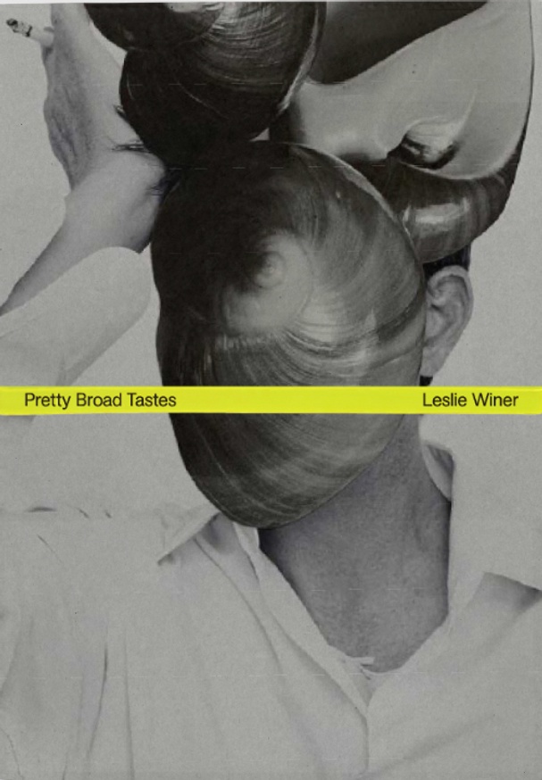 Leslie Winer, Linder and Christopher Shannon - Pretty Broad Tastes ...