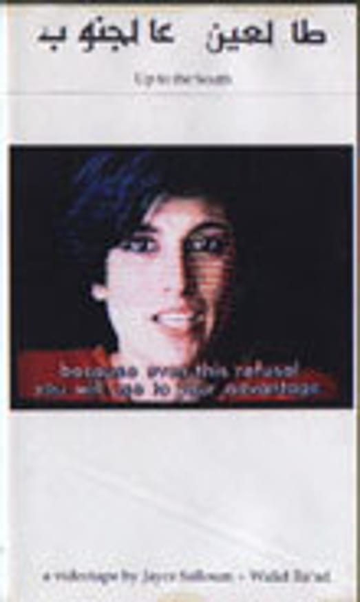 Jayce Salloum and Walid Ra'ad - Up to the South - Printed Matter