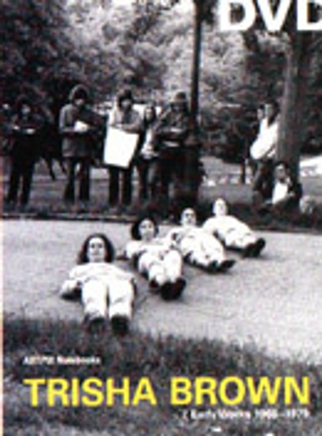 Trisha Brown - Trisha Brown : Early Works 1966 - 1979 - Printed Matter