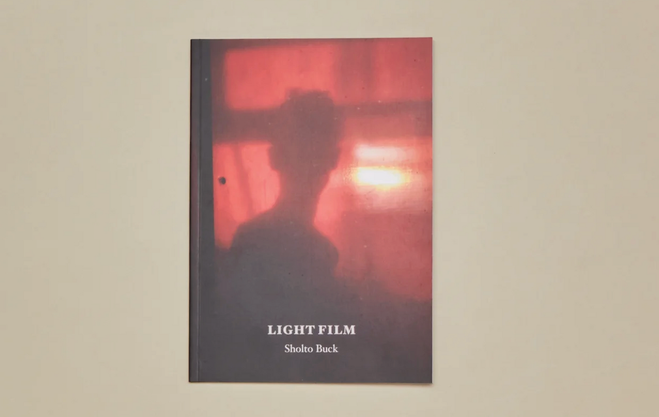 Sholto Buck - Light Film - Printed Matter
