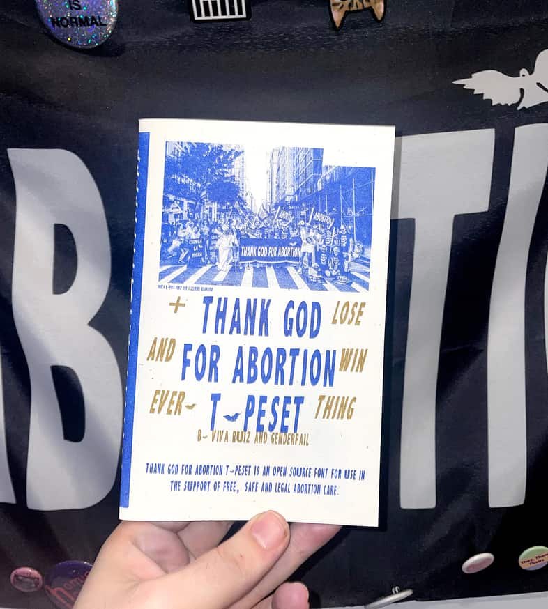 Be Oakley - Thank God For Abortion Typeset Zine - Printed Matter