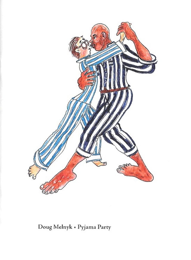 Doug Melnyk - Pyjama Party - Printed Matter