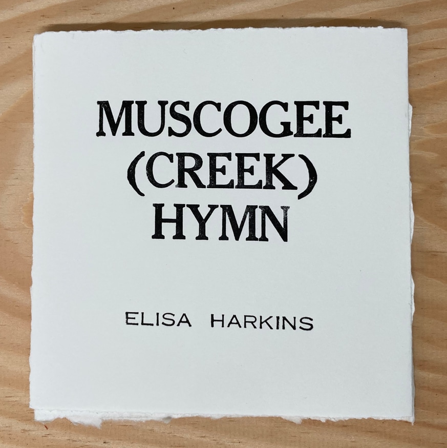Elisa Harkins - Muscogee (Creek) Hymn - Printed Matter