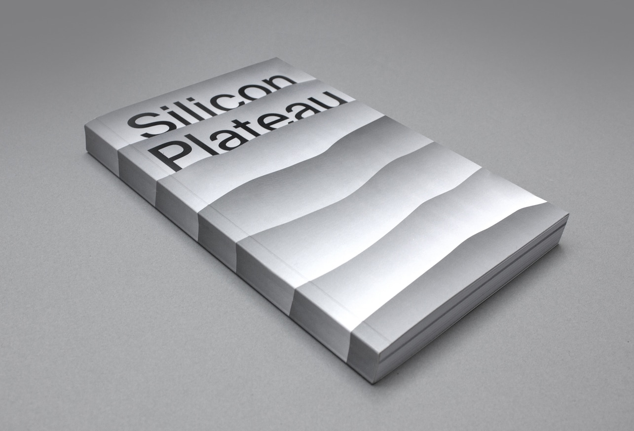 Marialaura Ghidini and Tara Kelton - Silicon Plateau - Printed Matter