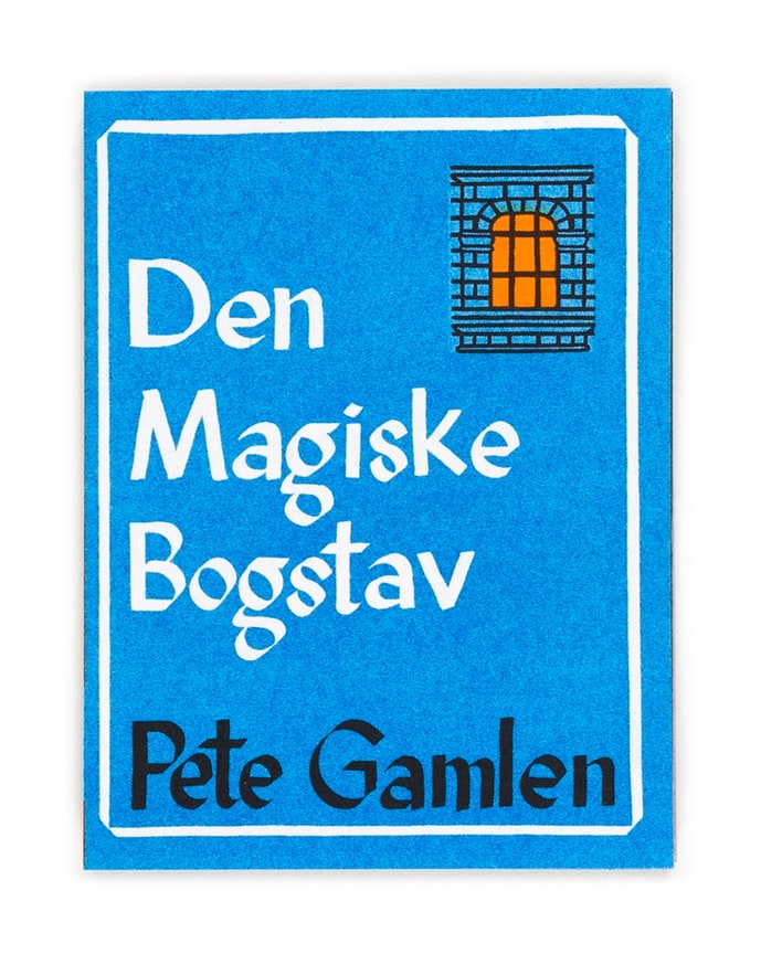 Peter Gamlen - Den Magiske Bogstav - Printed Matter