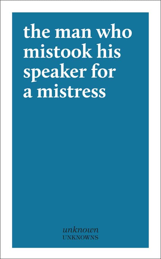 Angie Waller - The Man Who Mistook His Speaker for a Mistress - Printed ...