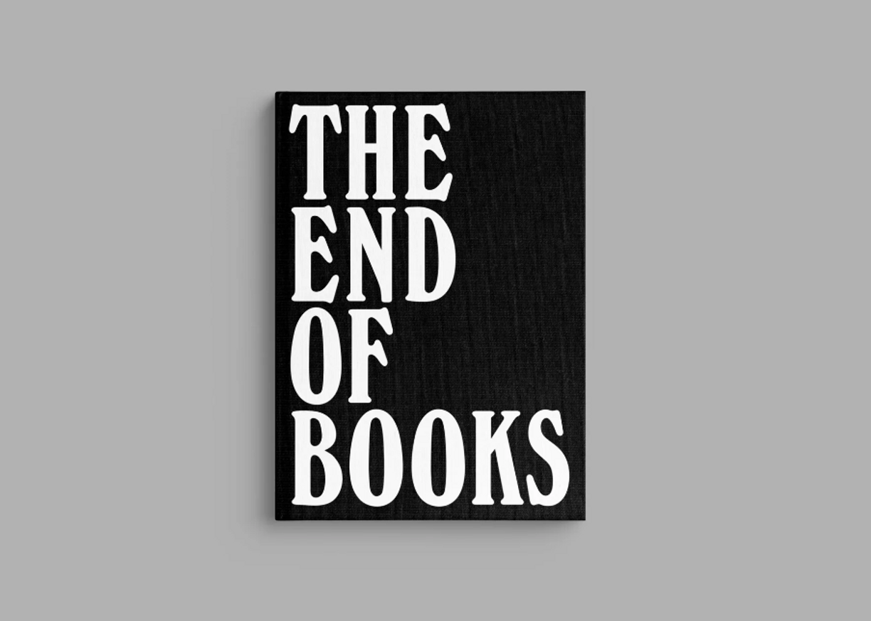 Alberto Vieceli and Sebastian Cremers - The End of Books - Printed Matter