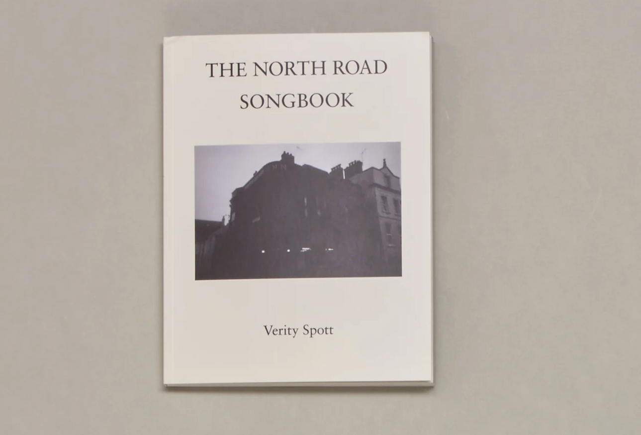 Verity Spott - The North Road Songbook - Printed Matter