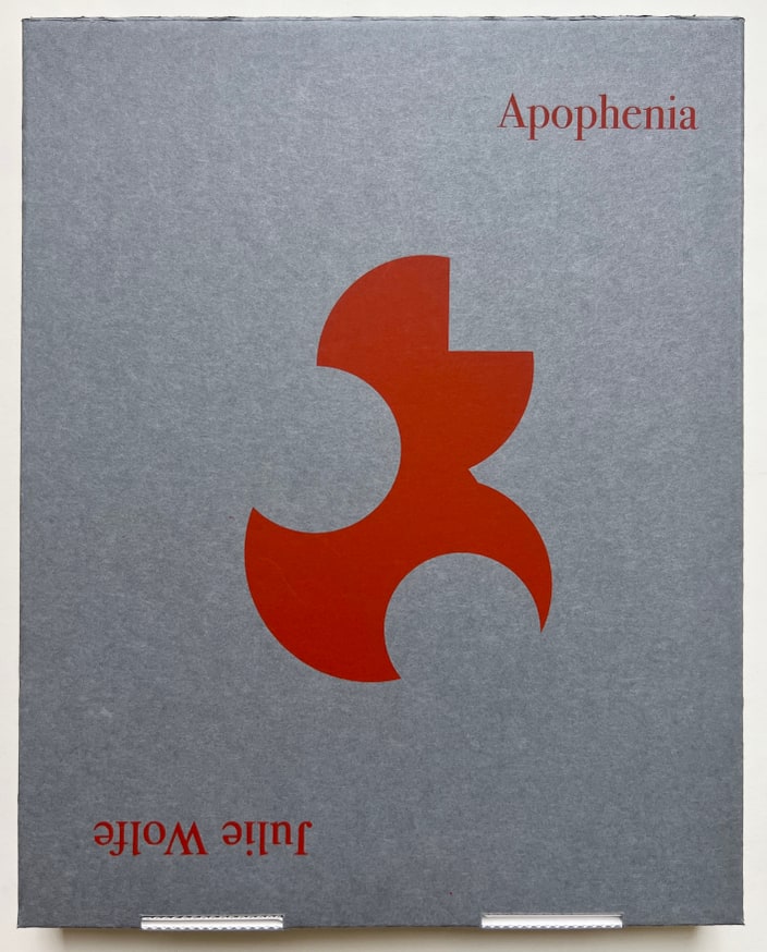 Julie Wolfe - APOPHENIA - Printed Matter