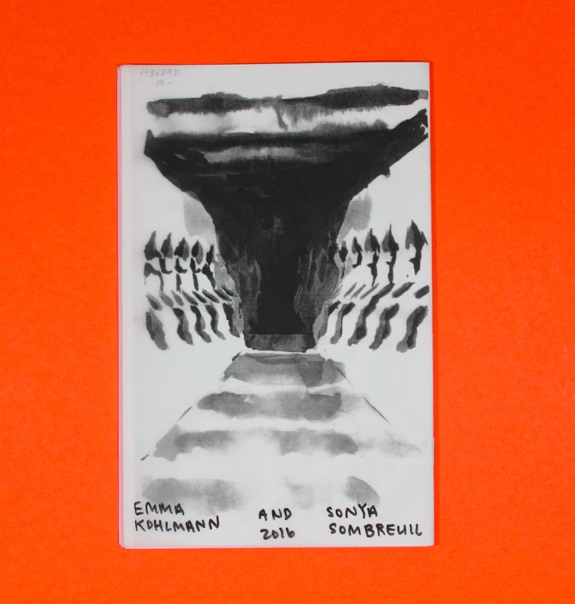 Emma Kohlmann and Sonya Sombreuil - The Good Thing - Printed Matter