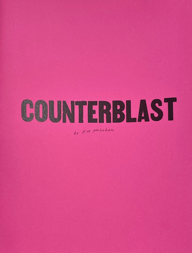 Marshall McLuhan - Counterblast - Printed Matter