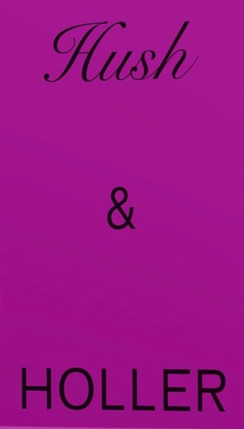 Courtney McClellan - Hush & Holler - Printed Matter