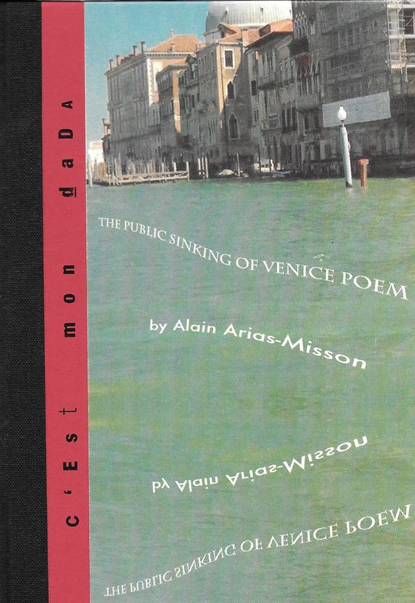 Alain Arias-Misson - The Public Sinking of Venice Poem - Printed Matter