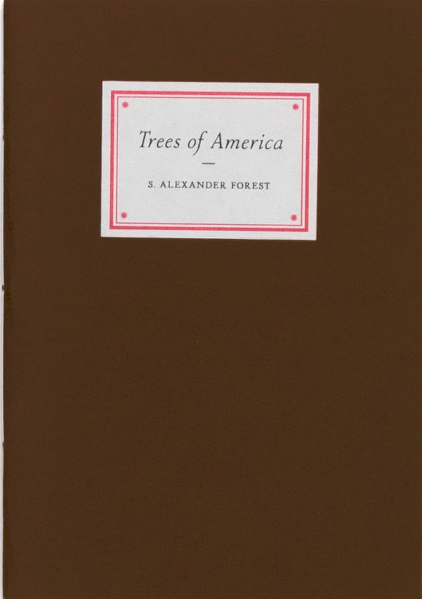 Samuel Forest - Trees of America - Printed Matter