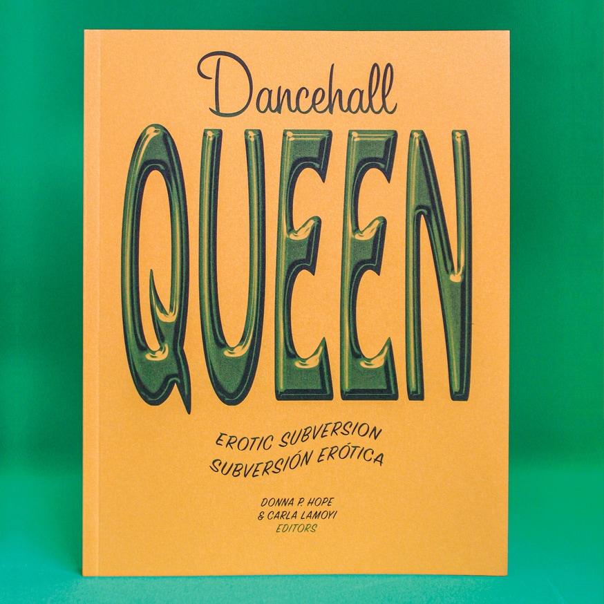 Donna P. Hope, editor and Carla Lamoyi, editor - Dancehall Queen ...